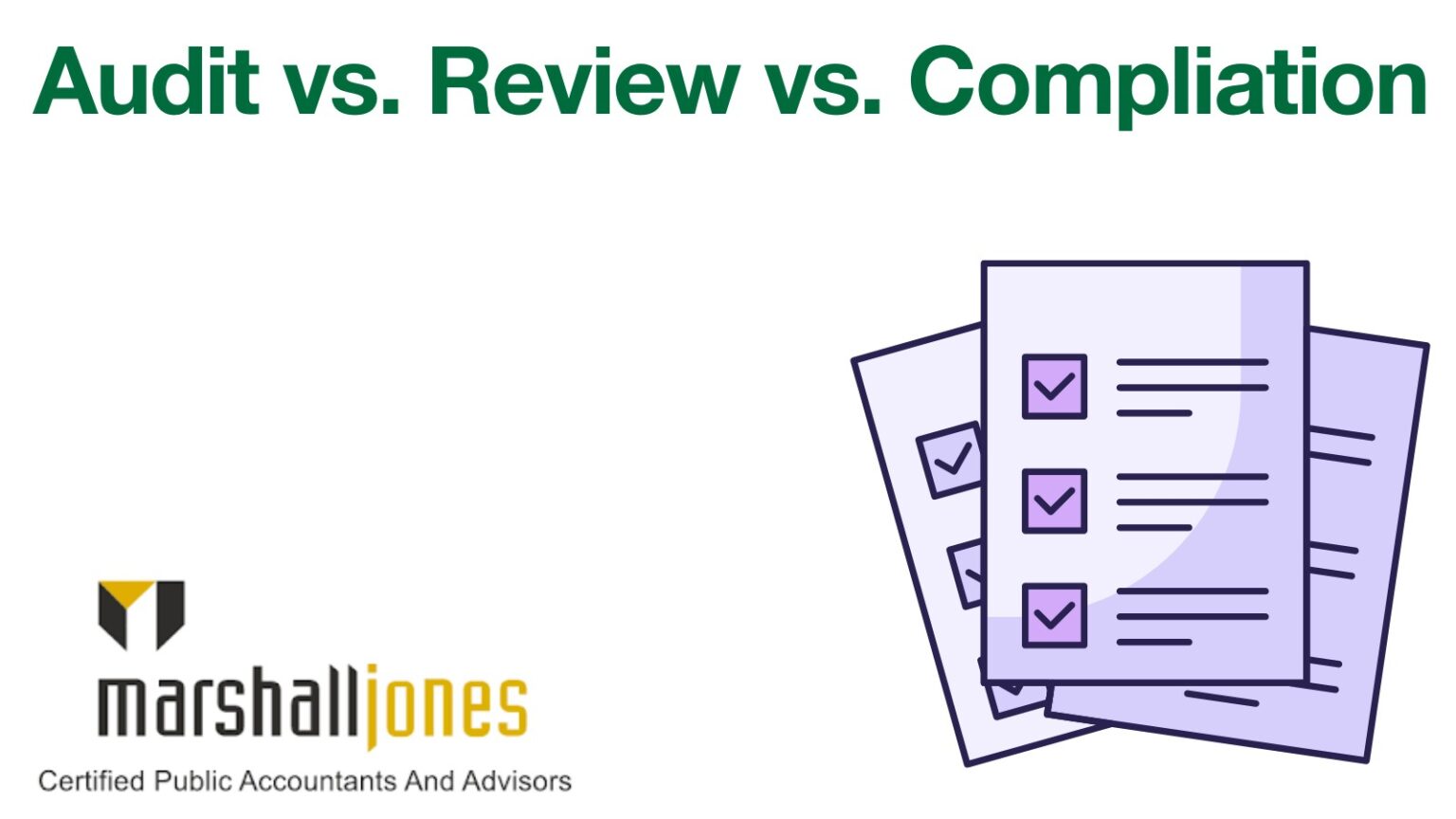 Audit vs. Review vs. Compliation | Georgia Center for Nonprofits (GCN)